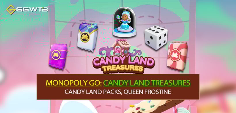 Monopoly GO Candy Land Treasures (Sept 16–22): Candy Land Packs, Queen ...