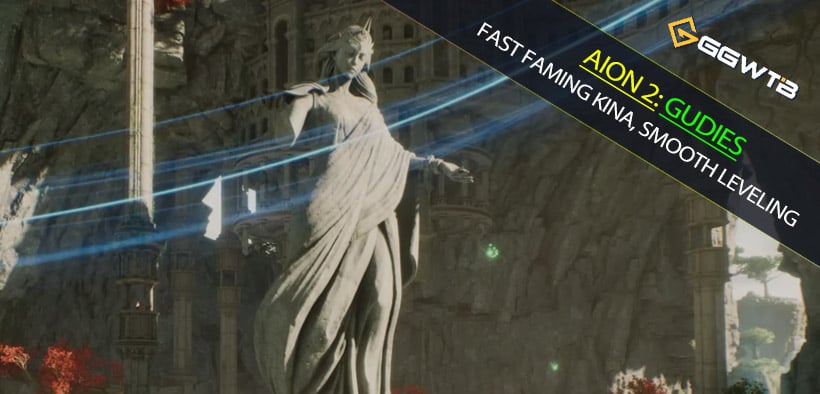 AION 2 Fast Faming Kina, Smooth Leveling, Class Picks, and Stigma Talent Builds Guides