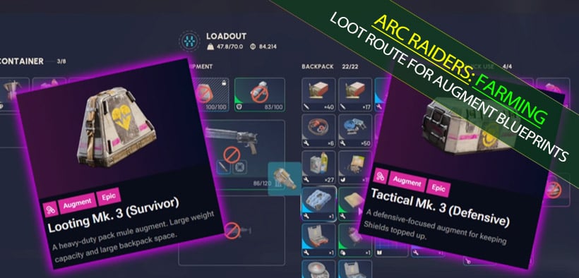 Arc Raiders BEST Farming Loot Route For Augment MK3 Survivor Blueprints