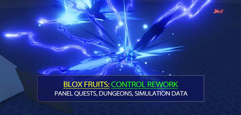 Blox Fruits Control Rework Full Awakening Guide: Panel Quests, Dungeons ...