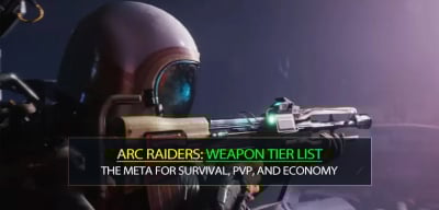 ARC Raiders Weapon Tier List: The Meta for Survival, PvP, and Economy