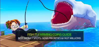 Fish It Farming Coins Guide: Best Money Spots, Gear Priorities & Fast ...