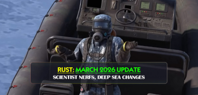 Rust April 2026 Update Guide: Shield Nerf, Overfishing, Armored Ladder ...