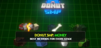 Donut SMP Money Making Guide: Best Methods for Every Stage